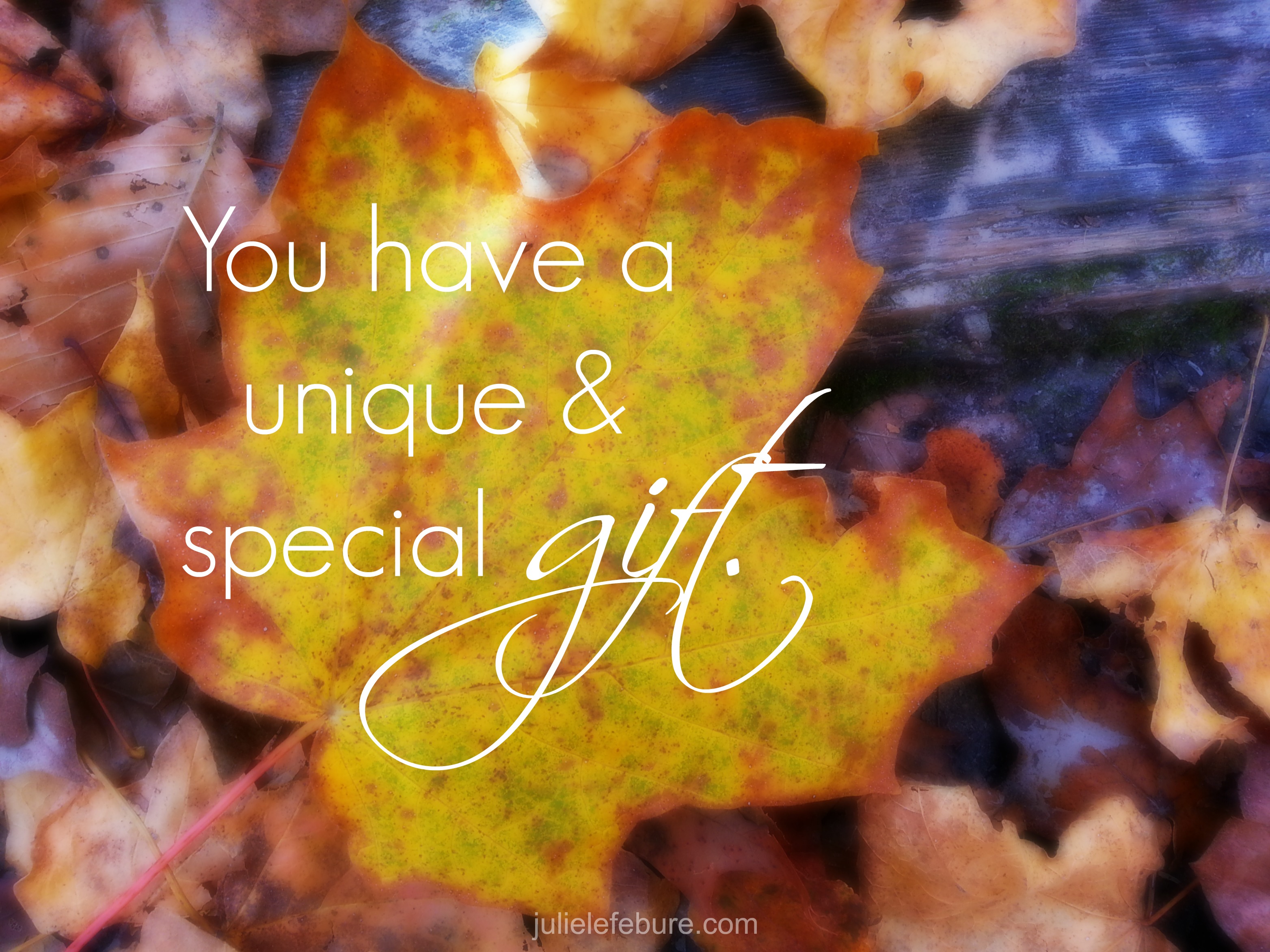 Friend, You Are Gifted - Julie Lefebure